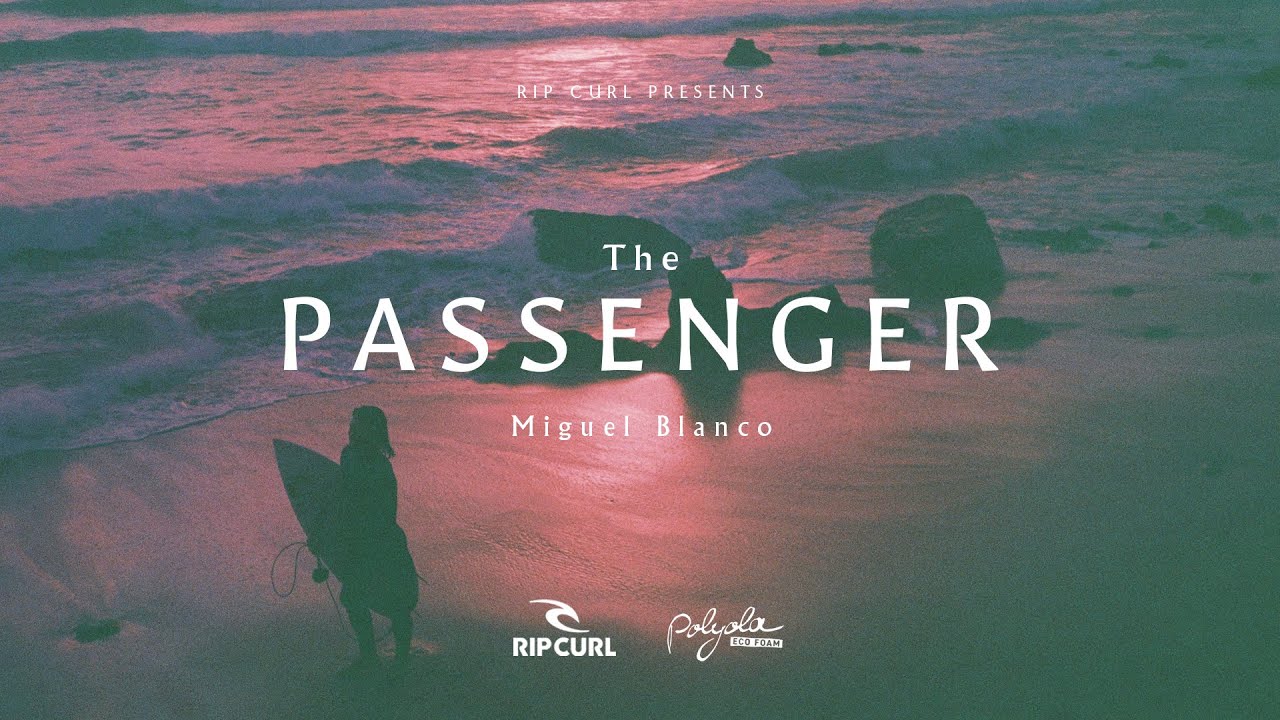 THE PASSENGER - MIGUEL BLANCO - Flashsurfing Magazine